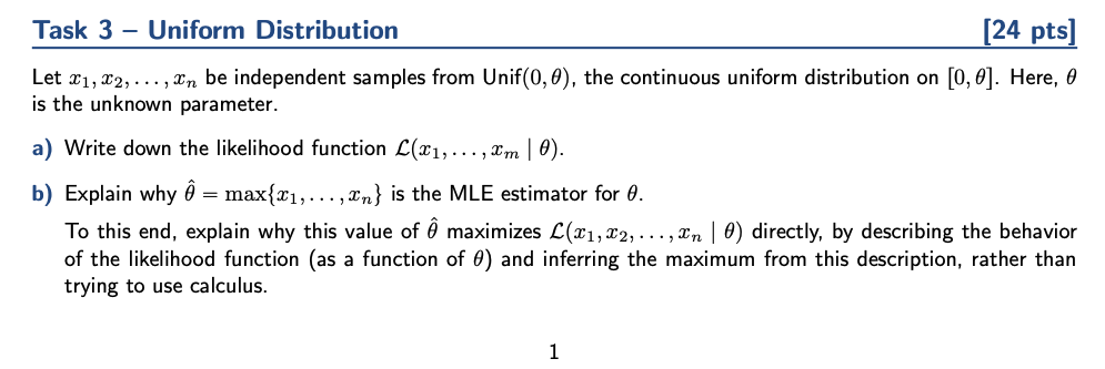 [Solved]: Task 3 - Uniform Distribution [24 pts] Let x1, x