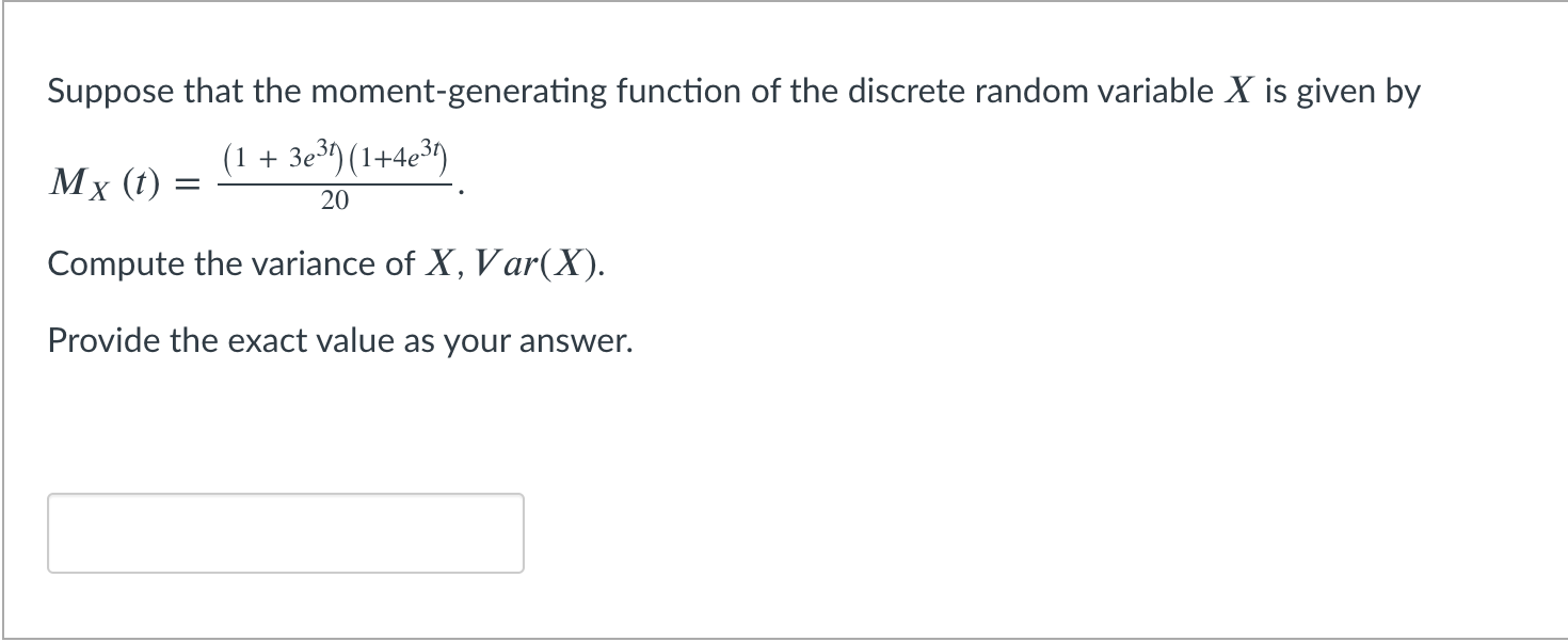 Solved Suppose that the moment-generating function of the | Chegg.com