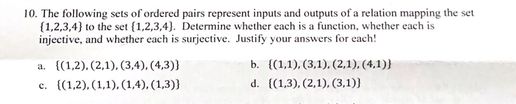 Solved 10. The following sets of ordered pairs represent | Chegg.com