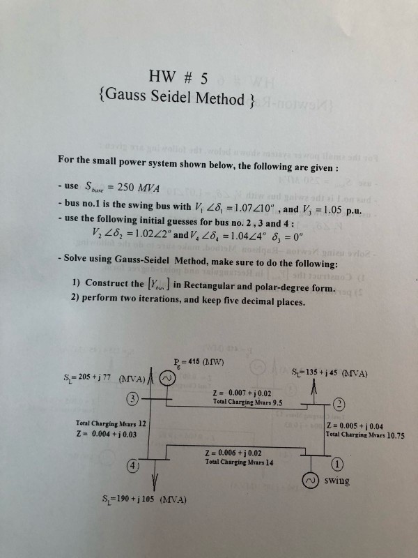 Solved HW # 5 Gauss Seidel Method ) For the small power | Chegg.com