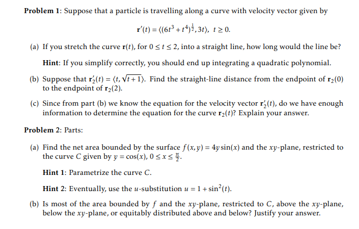 Solved Problem 1: Suppose that a particle is travelling | Chegg.com
