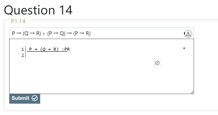 Solved Question 14P1.14P→(Q→R)|--(P→Q)→(P→R)1|P→(Q→R):PR | Chegg.com