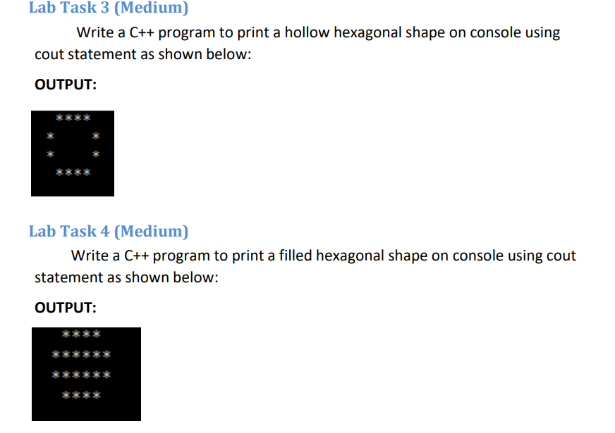 Solved Lab Task 3 (Medium) Write a C++ program to print a | Chegg.com