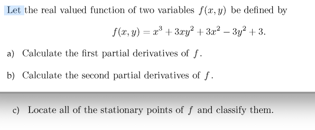 Solved Let the real valued function of two variables f(x,y) | Chegg.com