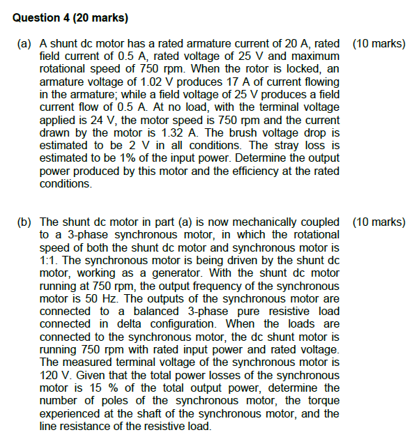 Solved The shunt dc motor in part (a) ﻿is now mechanically | Chegg.com