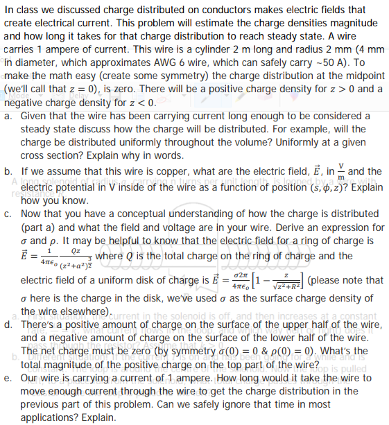 Solved In class we discussed charge distributed on | Chegg.com