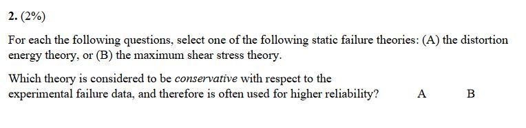 Solved 2. (2%) For each the following questions, select one | Chegg.com