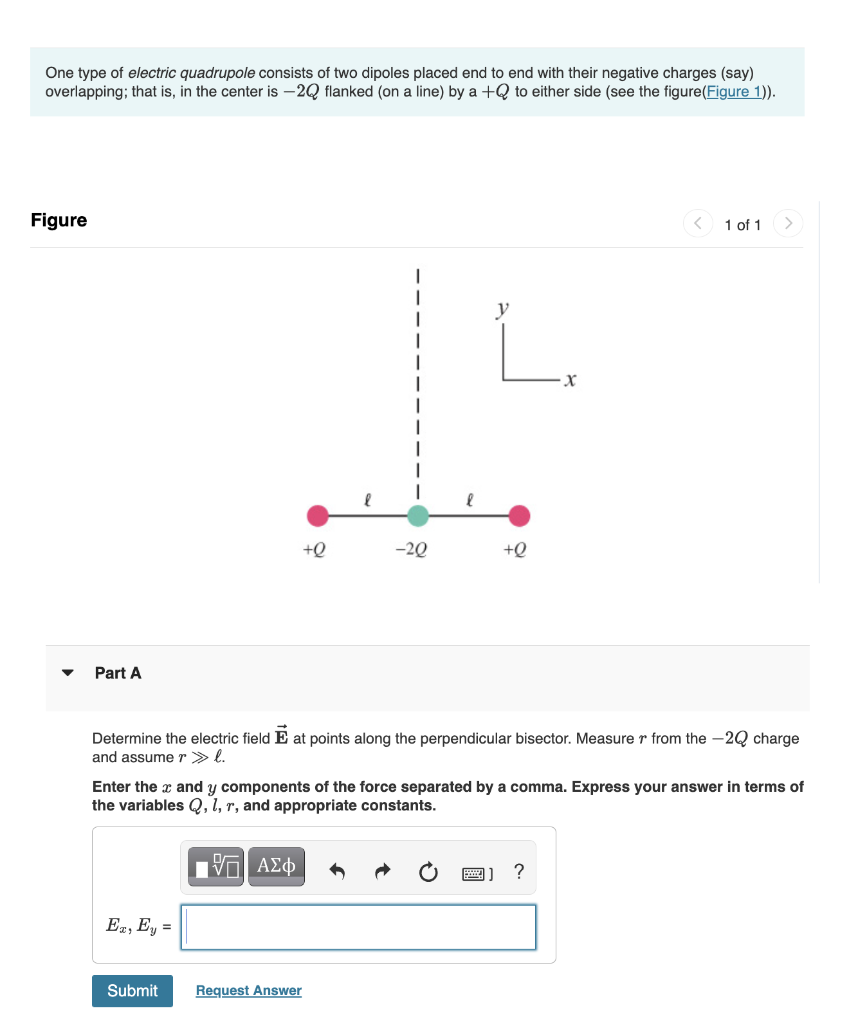 [Solved]: One type of electric quadrupole consists of two