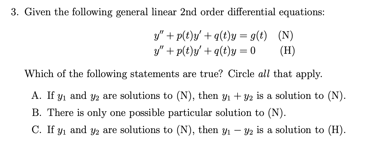 Solved Given the following general linear 2 nd order | Chegg.com