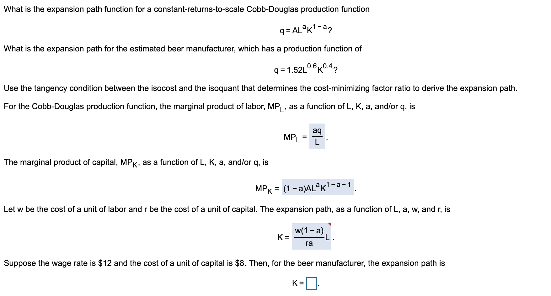 Solved What is the expansion path function for a | Chegg.com