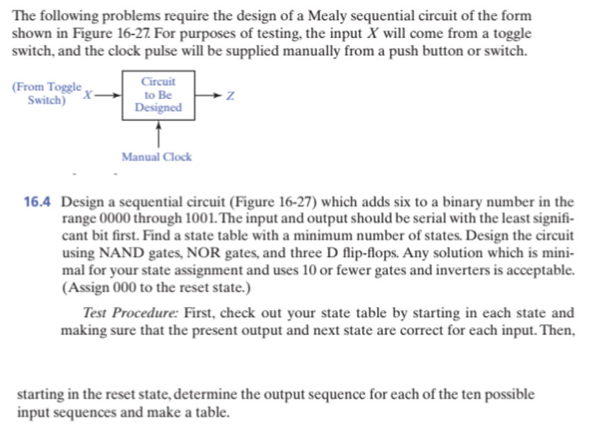 Derive a state graph and state table for the assigned | Chegg.com