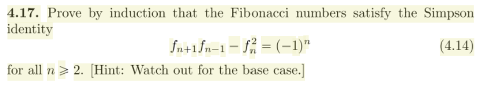 Solved 4.17. Prove by induction that the Fibonacci numbers | Chegg.com