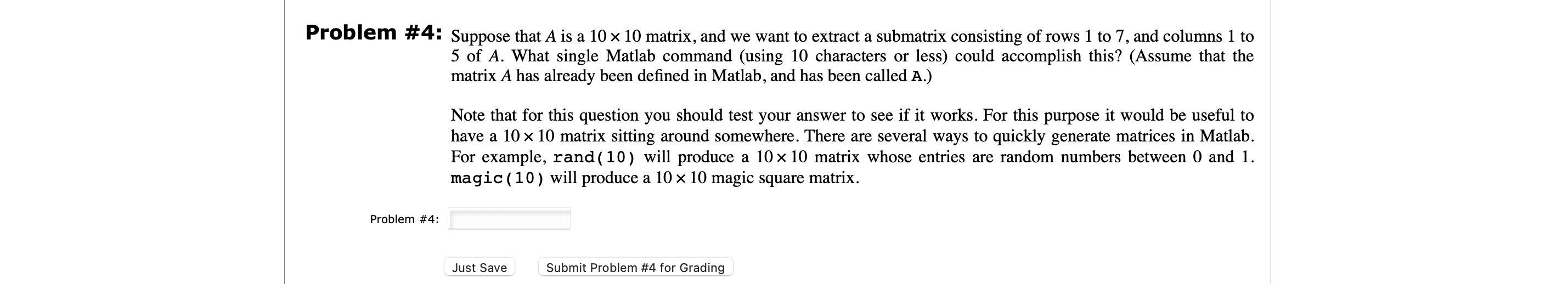 Solved Problem #4: Suppose that A is a 10 x 10 matrix, and | Chegg.com