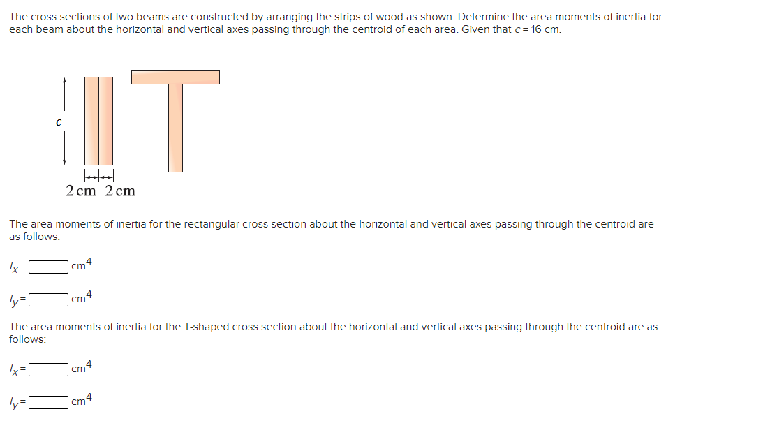 Solved The cross sections of two beams are constructed by | Chegg.com