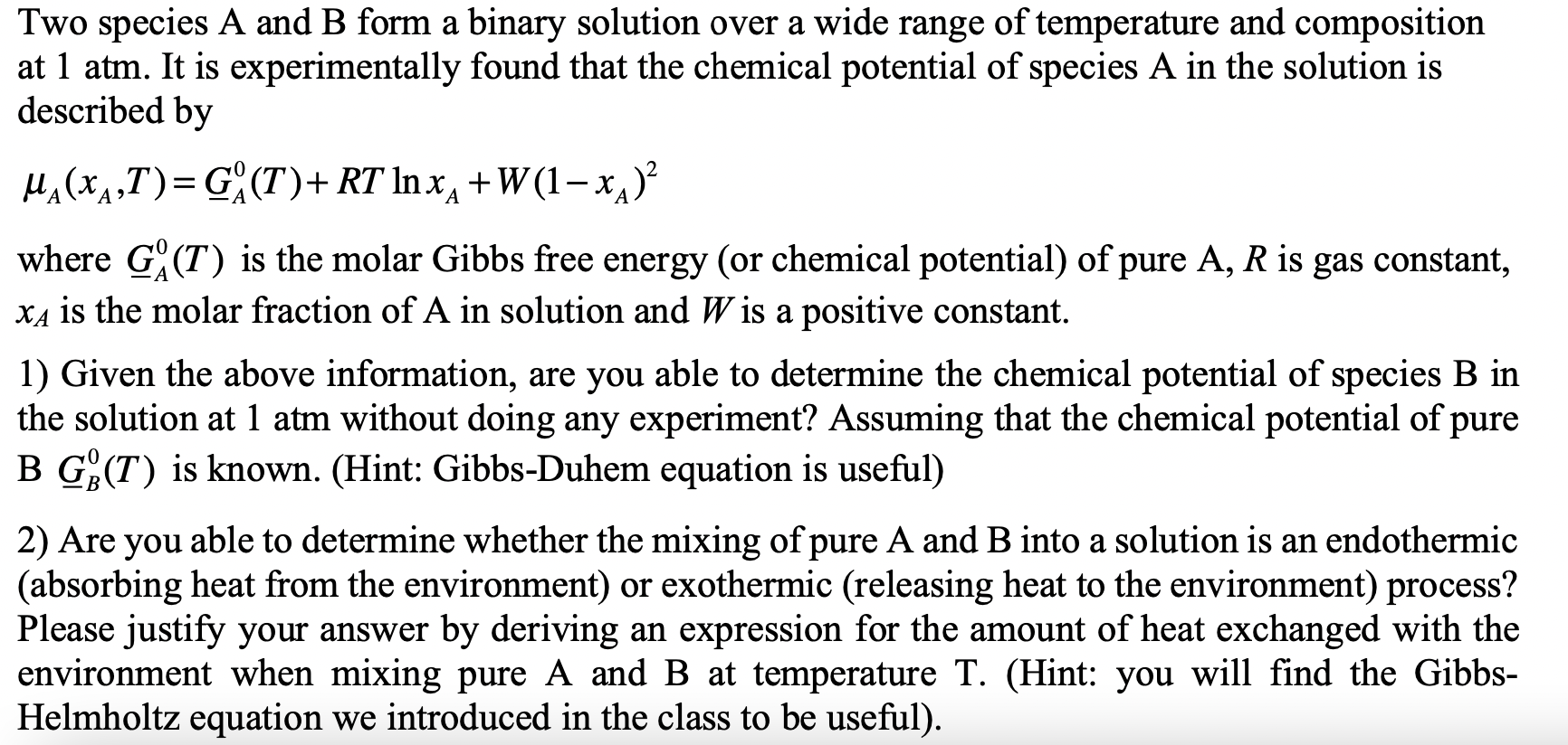 Solved - - Two species A and B form a binary solution over a | Chegg.com