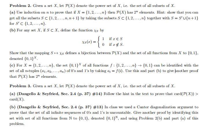 Solved Problem 3. Given a set X, let P(X) denote the power | Chegg.com