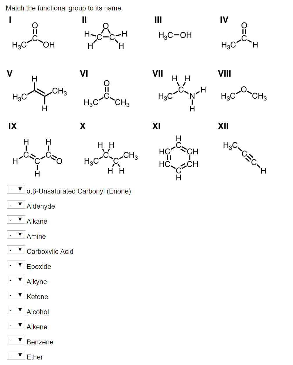 Solved Match the functional group to its name. III IV H3C-OH | Chegg.com