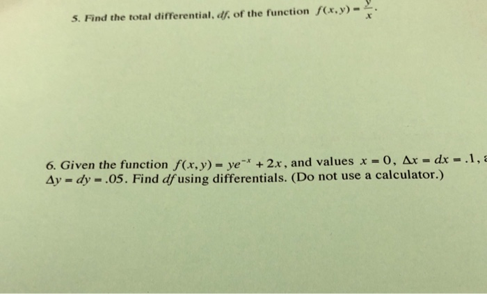 Solved 5. Find the total differential, df of the function | Chegg.com