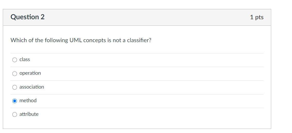 Solved Question 2 1 Pts Which Of The Following Uml Concepts
