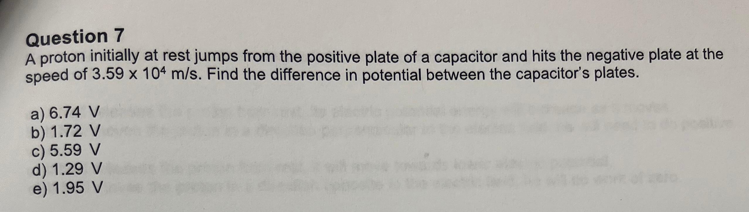 Solved Question 7 A proton initially at rest jumps from the | Chegg.com
