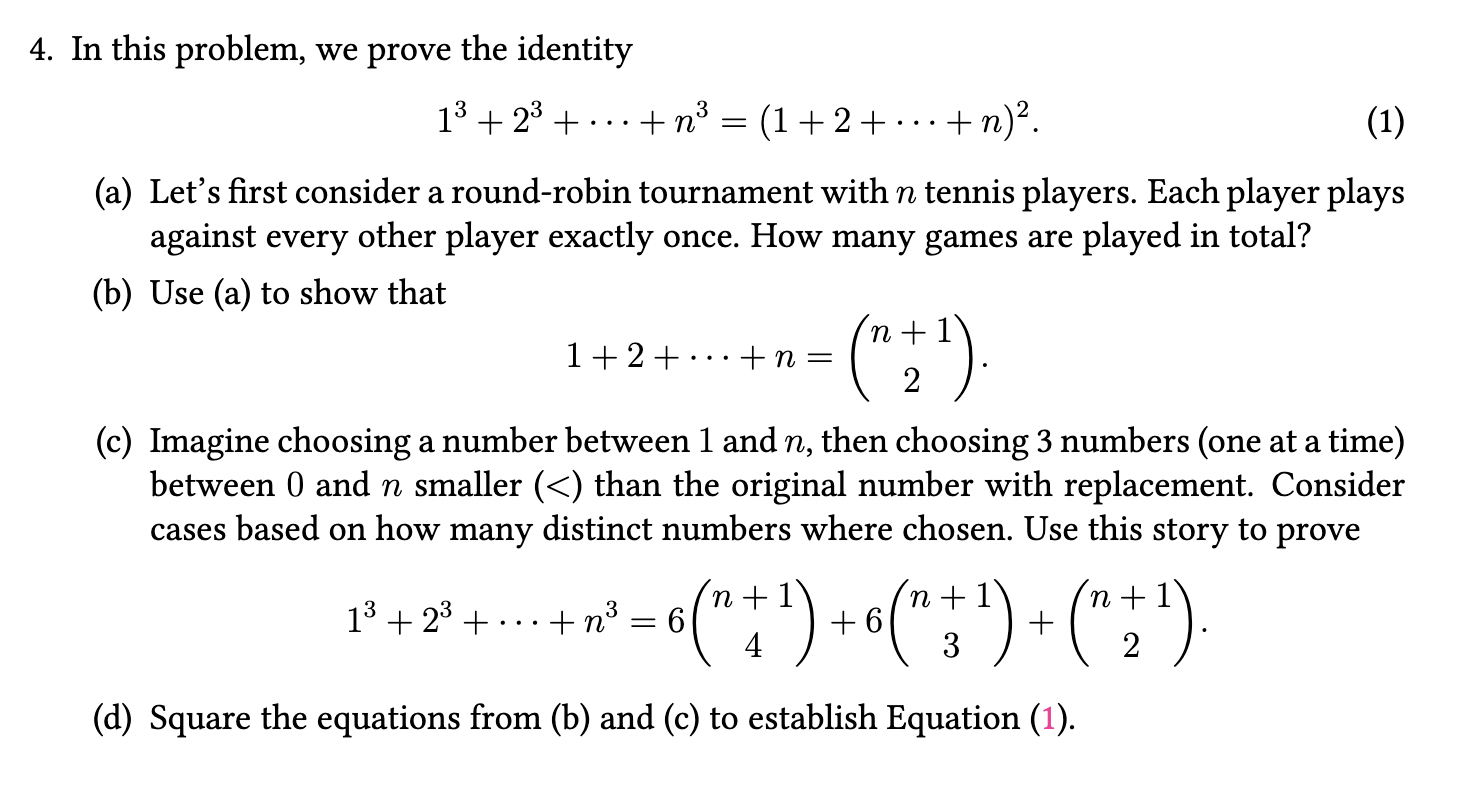 Solved 4. In this problem, we prove the identity | Chegg.com