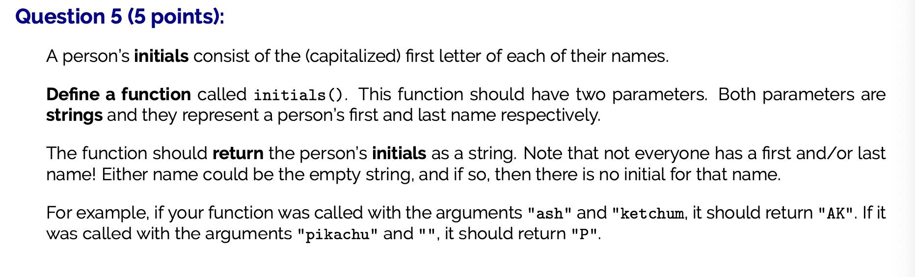 Solved Question 5 (5 points): A person's initials consist of | Chegg.com