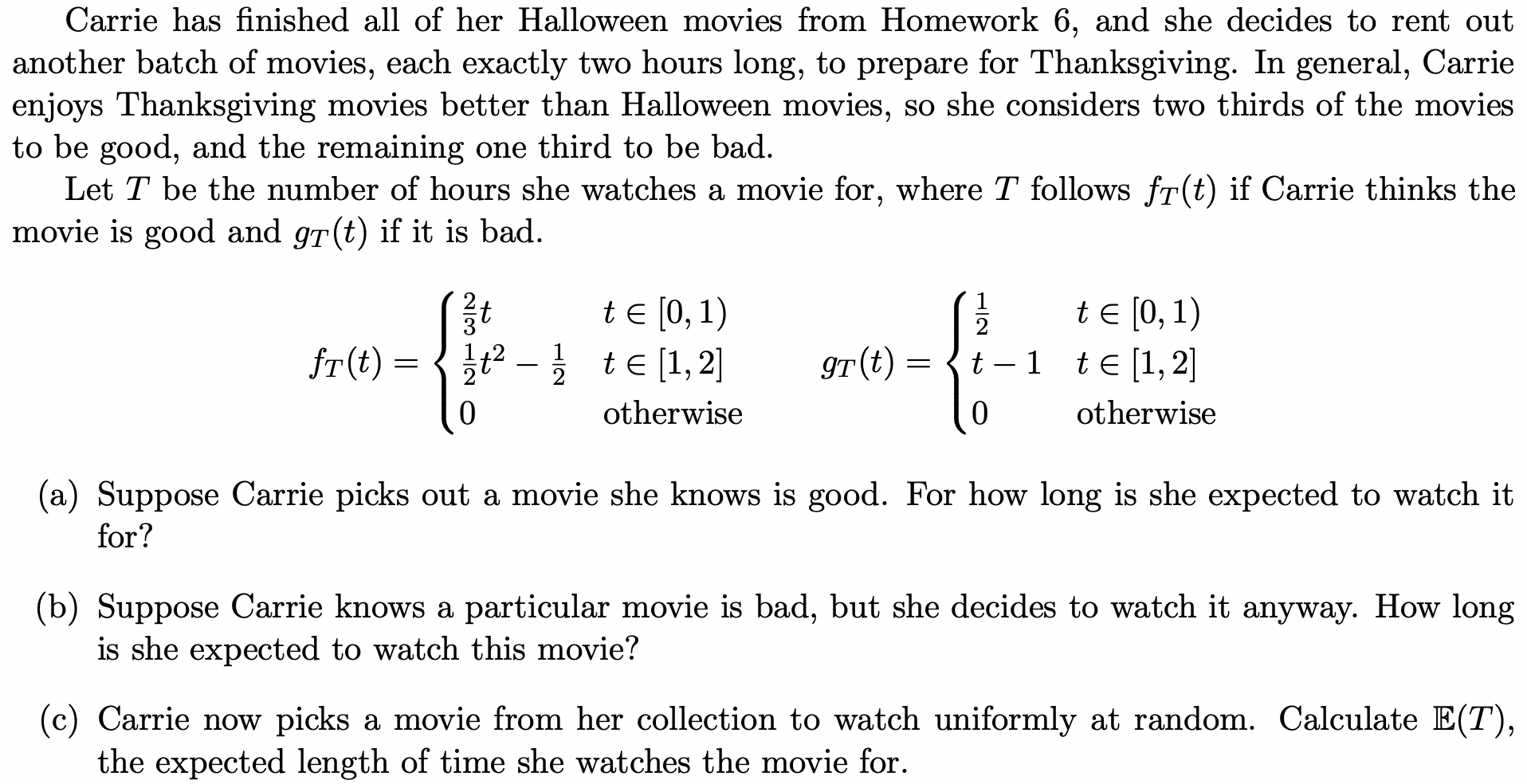Solved Carrie has finished all of her Halloween movies from | Chegg.com