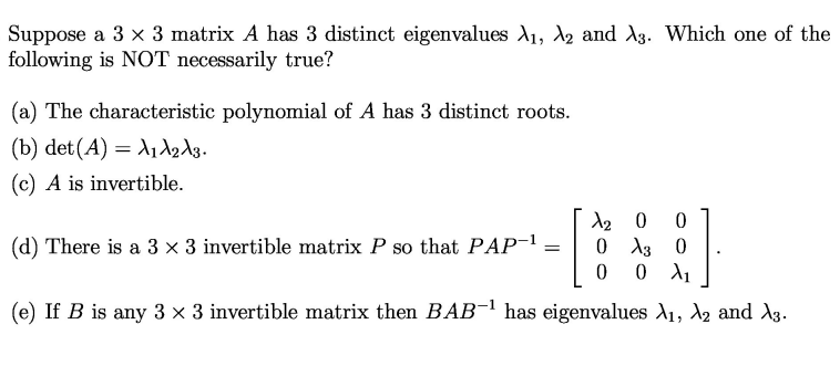 Solved Suppose a 3×3 ﻿matrix A has 3 ﻿distinct eigenvalues | Chegg.com