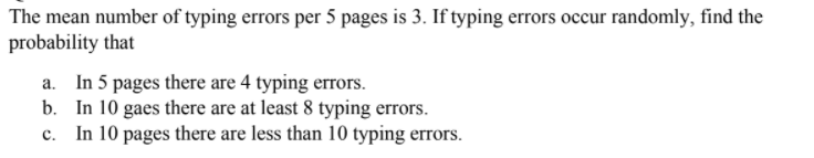 Solved The mean number of typing errors per 5 pages is 3. If | Chegg.com