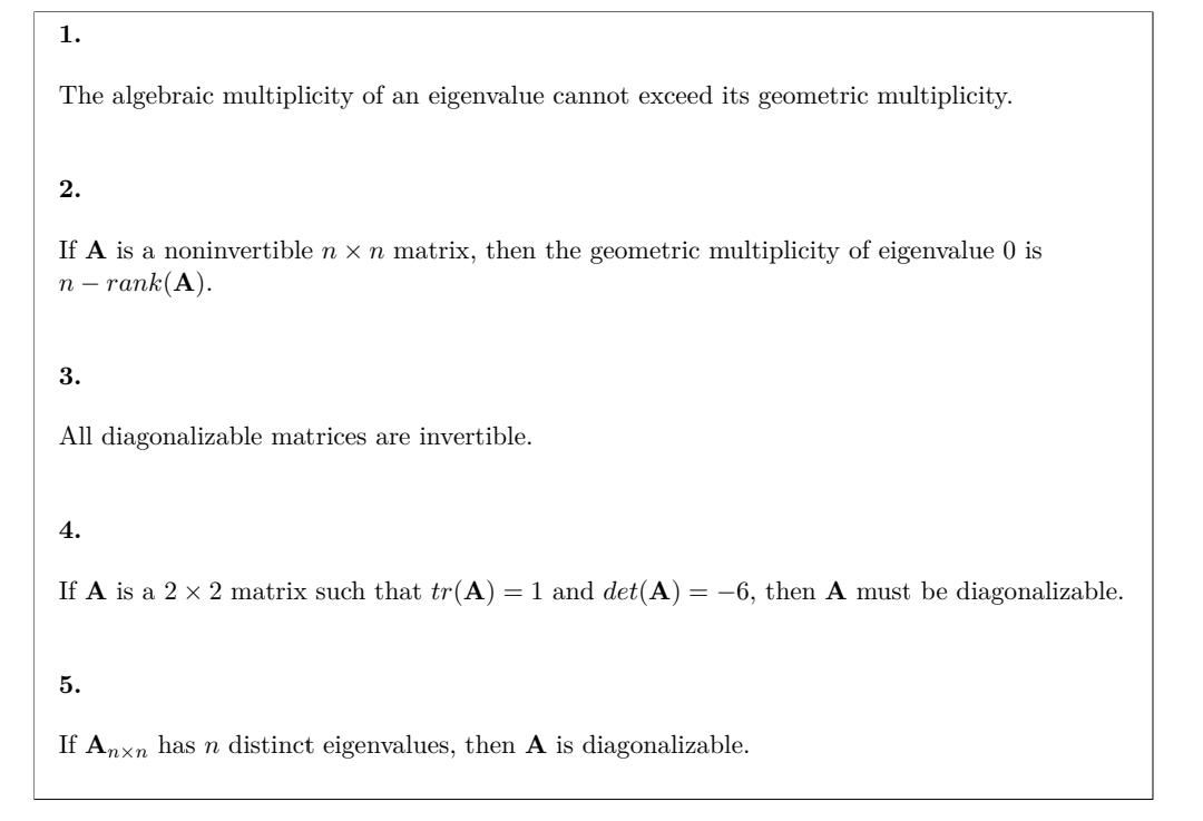 Solved The algebraic multiplicity of an eigenvalue cannot | Chegg.com