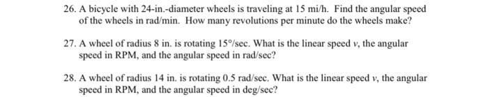 Solved A bicycle with 24-in.-diameter wheels is traveling at | Chegg.com