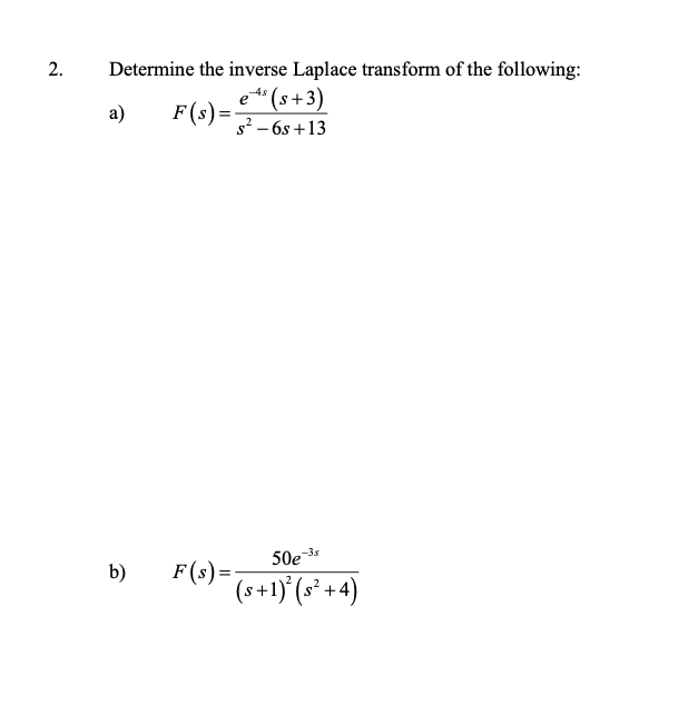 Solved 2. Determine the inverse Laplace transform of the | Chegg.com