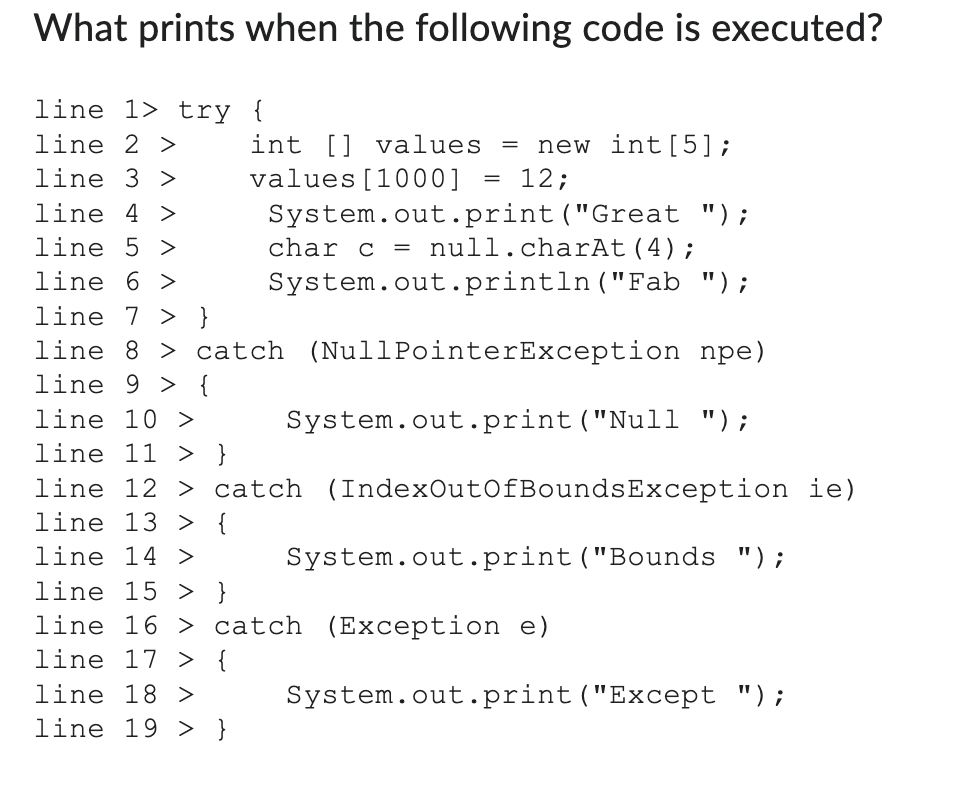 Solved What prints when the following code is executed? line | Chegg.com