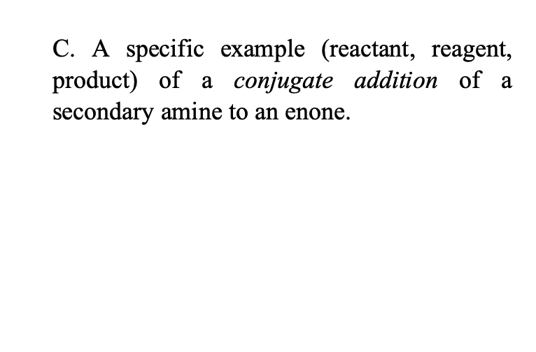 Solved C. A specific example (reactant, reagent, product) of | Chegg.com