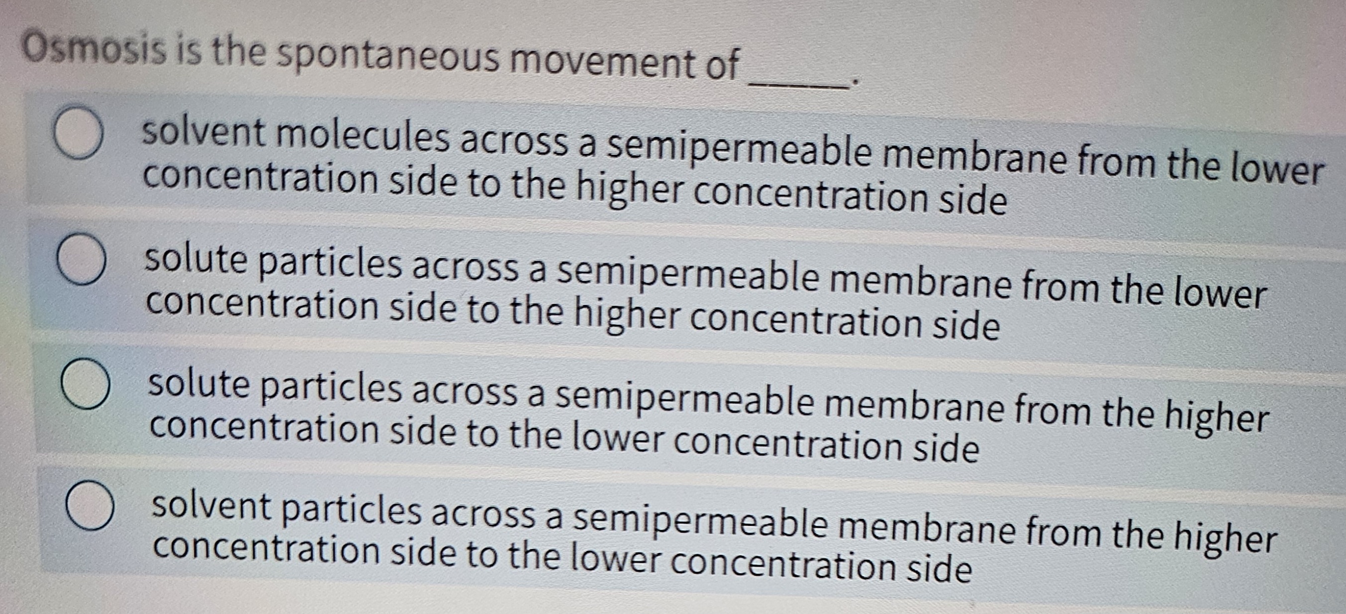 Solved Osmosis is the spontaneous movement ofsolvent | Chegg.com