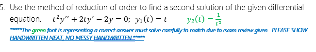 Solved 5. Use the method of reduction of order to find a | Chegg.com