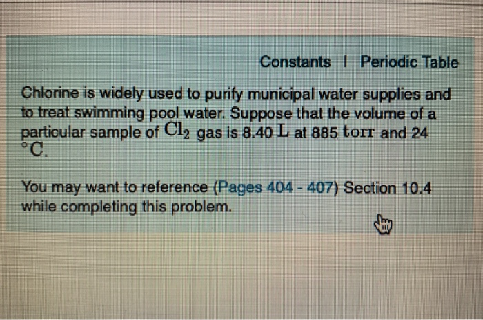 Solved Constants Periodic Table Chlorine is widely used to | Chegg.com