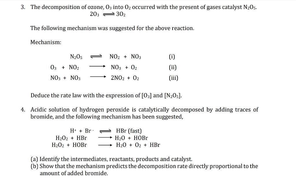Solved 3. The decomposition of ozone, O3 into O2 occurred | Chegg.com