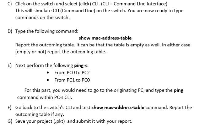 Solved C) Click on the switch and select (click) CLI. (CLI = | Chegg.com