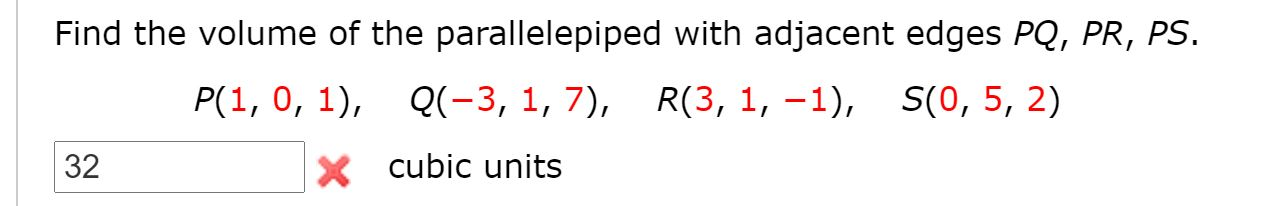 Solved Find the volume of the parallelepiped with adjacent | Chegg.com