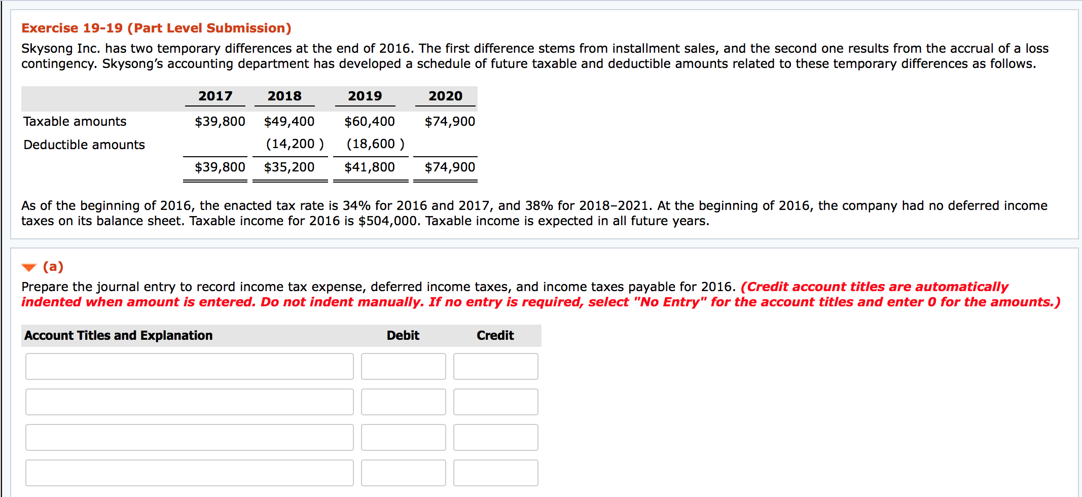 Solved Exercise 19-19 (Part Level Submission) Skysong Inc. | Chegg.com