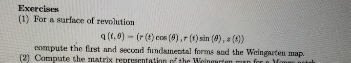 Solved Exercises (1) For a surface of revolution q(t,0) = (r | Chegg.com