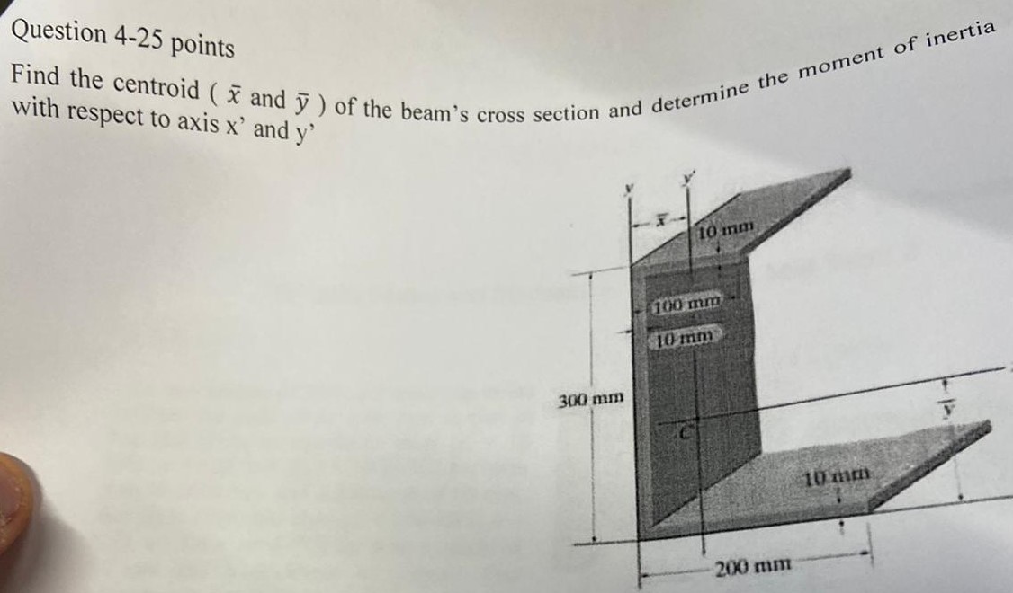 Solved Find the centroid ( x‾ ﻿and ?bar (y) ) ﻿of the beam's | Chegg.com