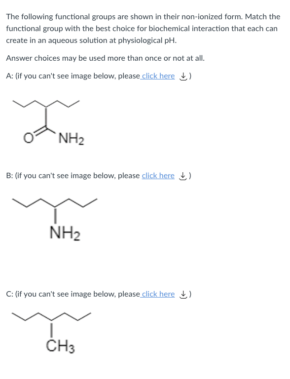 [Solved]: The following functional groups are shown in the