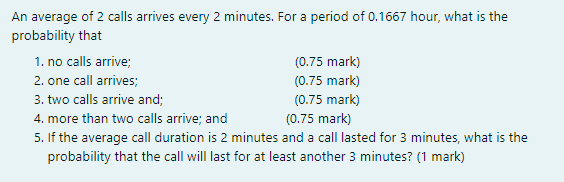 Solved An average of 2 calls arrives every 2 minutes. For a | Chegg.com