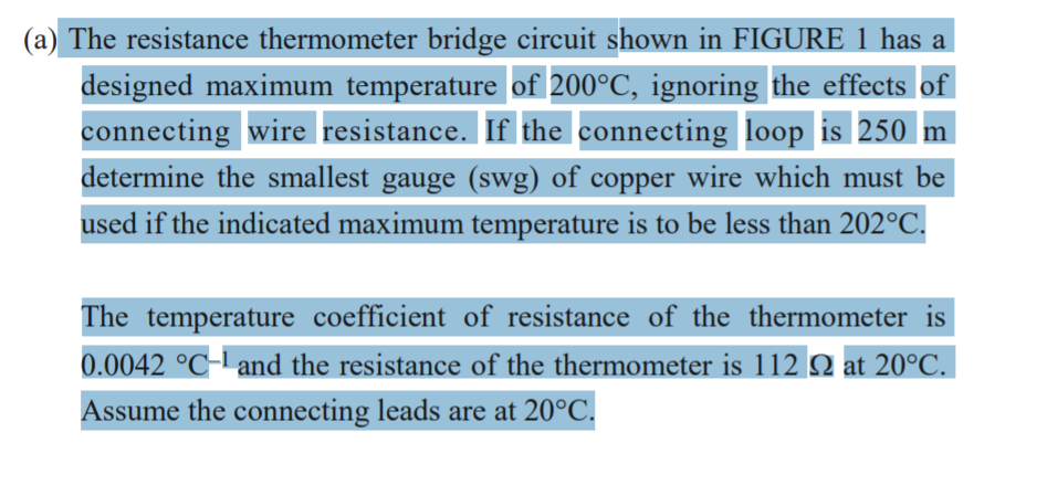 Solved (a) The resistance thermometer bridge circuit shown | Chegg.com