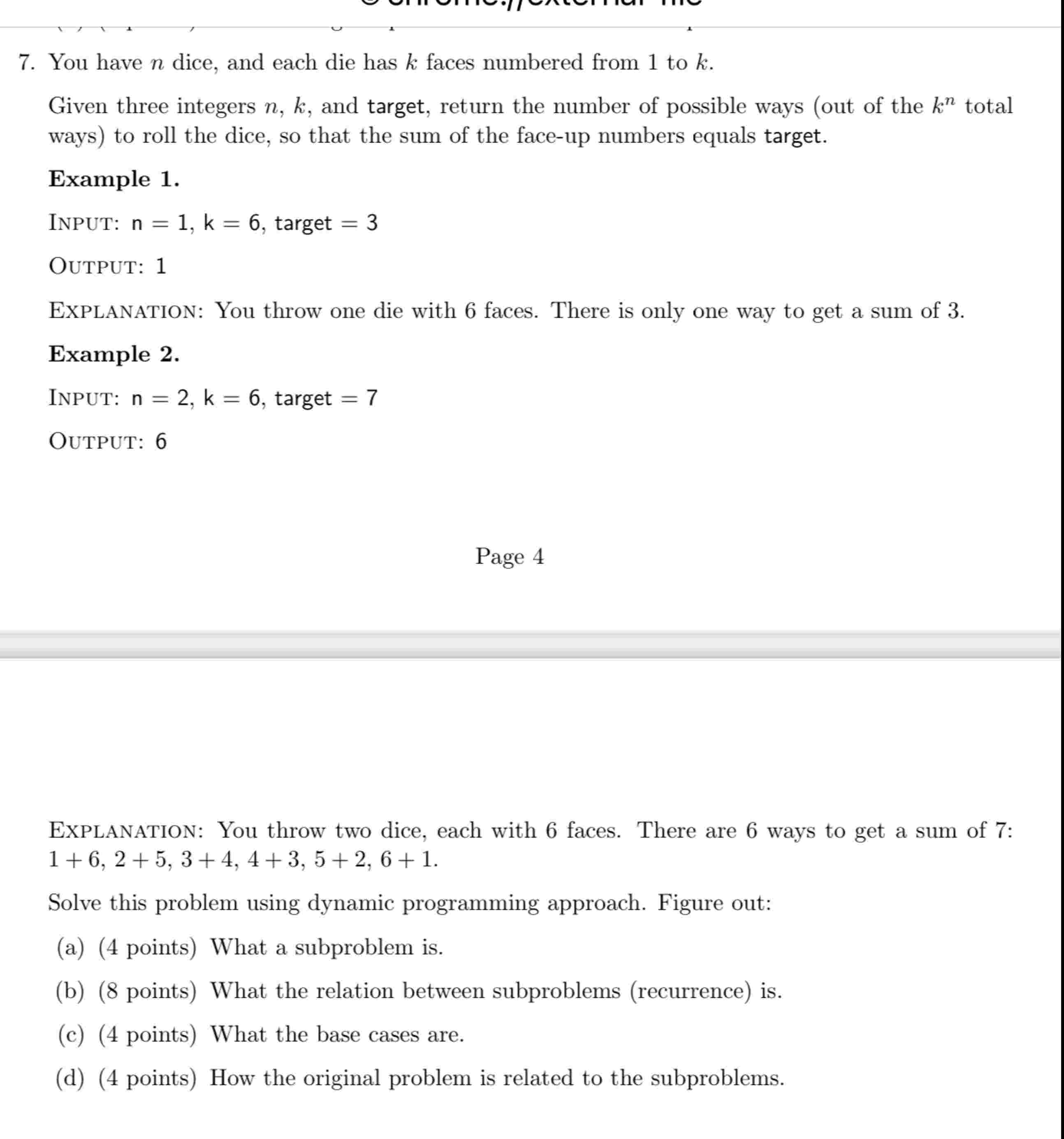 Solved You have n dice, and each die has k faces numbered | Chegg.com