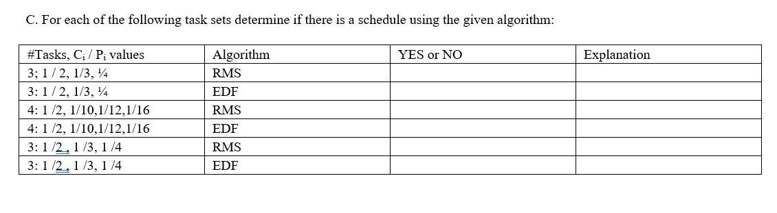 C. For each of the following task sets determine if | Chegg.com