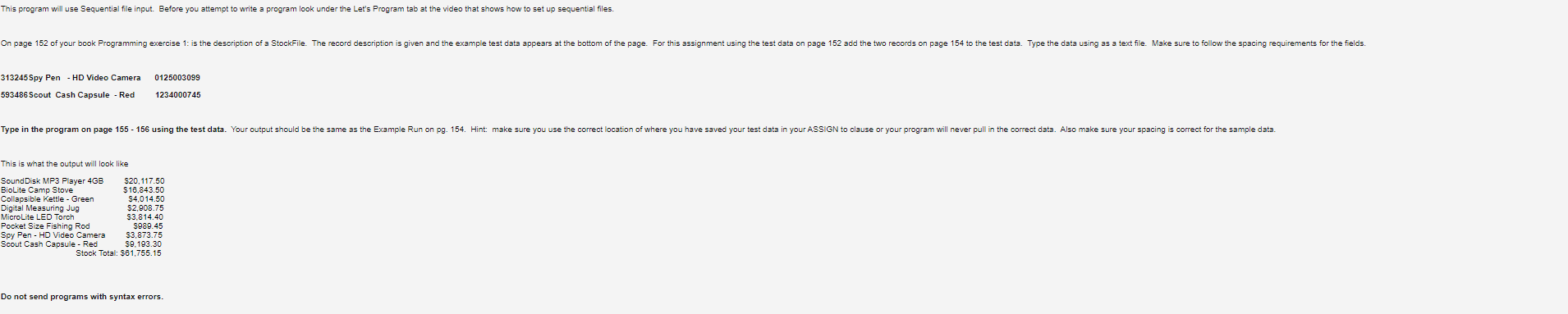 Do not send programs with syntax errors.A stockFile | Chegg.com