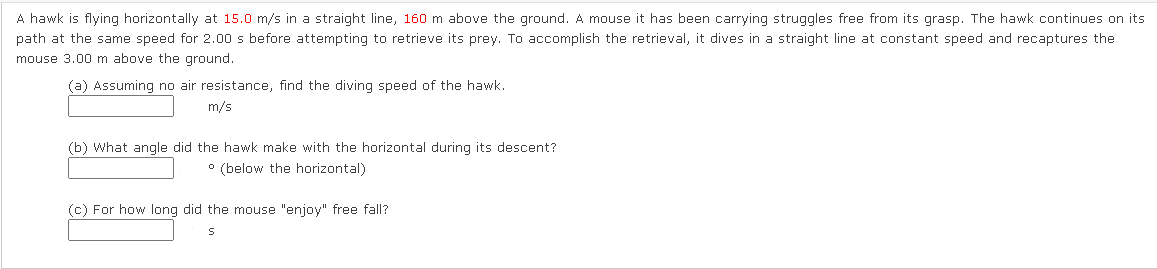 Solved A. hawk is flying horizontally at 15.0 m/s in a | Chegg.com